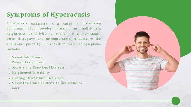 Quieting the Noise: A Guide to Hyperacusis Assessment and Management | PPTX