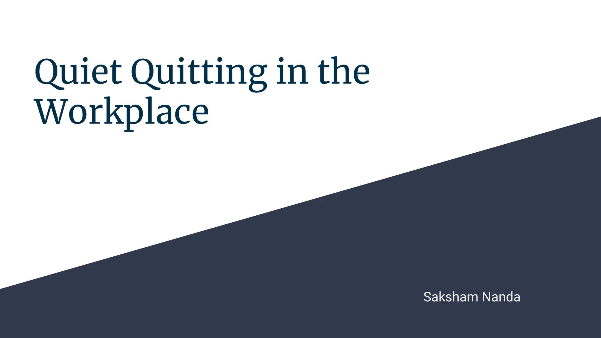 Quiet Quitting in the Workplace and in large organisation. | PDF