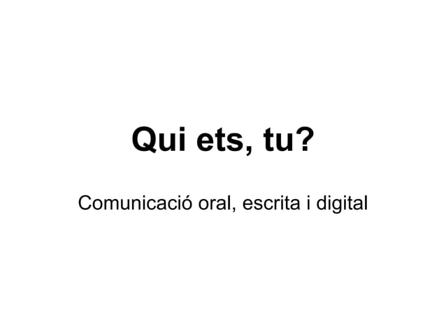 Qui Ets Tu | PPT
