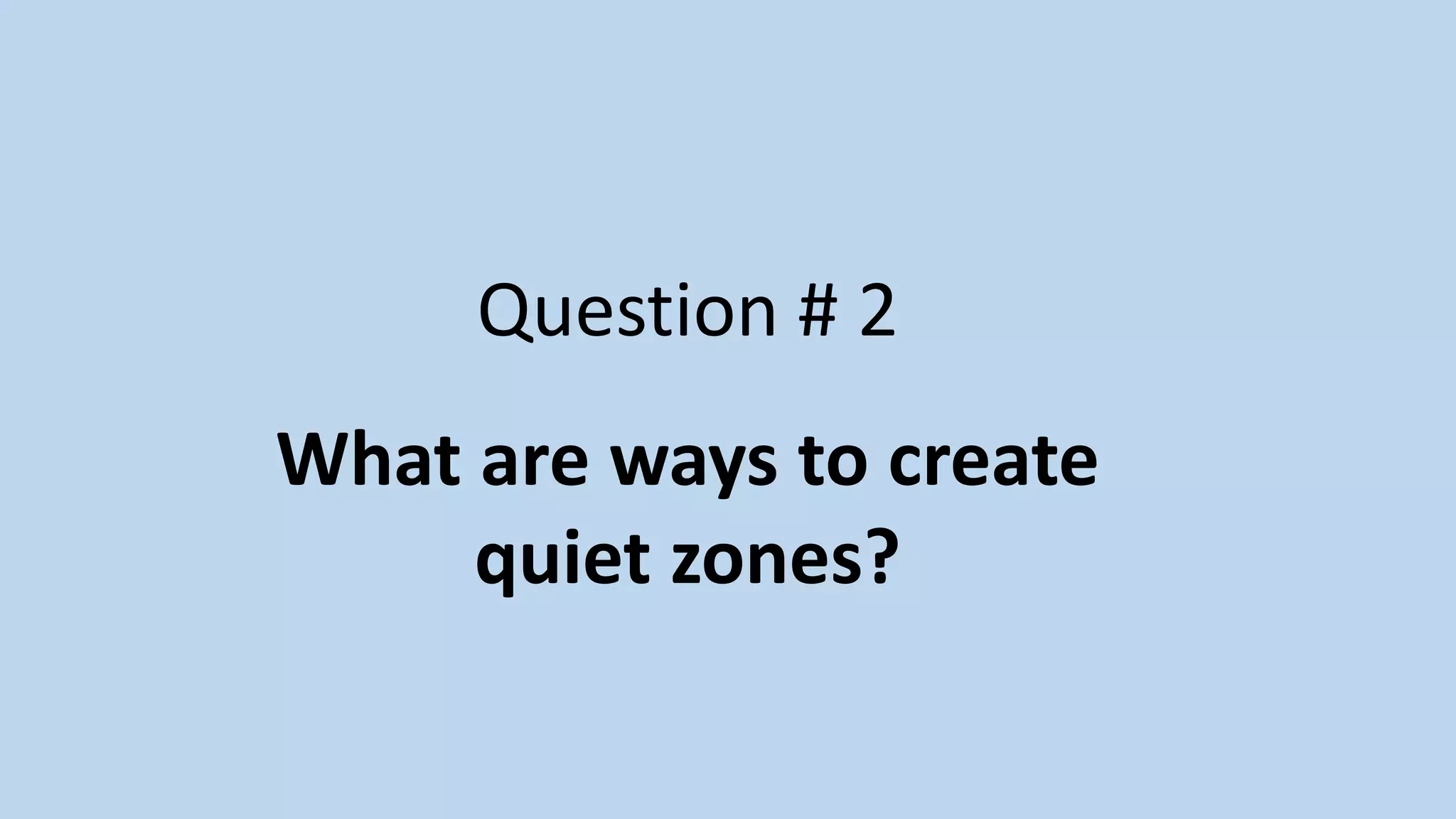Quiet zones | PPT