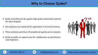 Quiko automation systems for gates & doors | PPTX | Radio Control ...