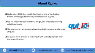 Quiko automation systems for gates & doors | PPTX | Radio Control ...