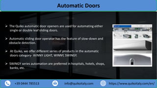 Quiko automation systems for gates & doors | PPTX | Radio Control ...