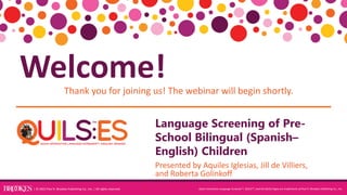 Quick Interactive Language Screener: English—Spanish (QUILS: ES) | PDF