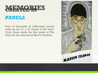 The NAMES Project AIDS Memorial Quilt | PPT