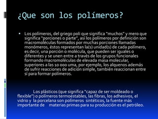 El mundo de los polimeros | PPTX