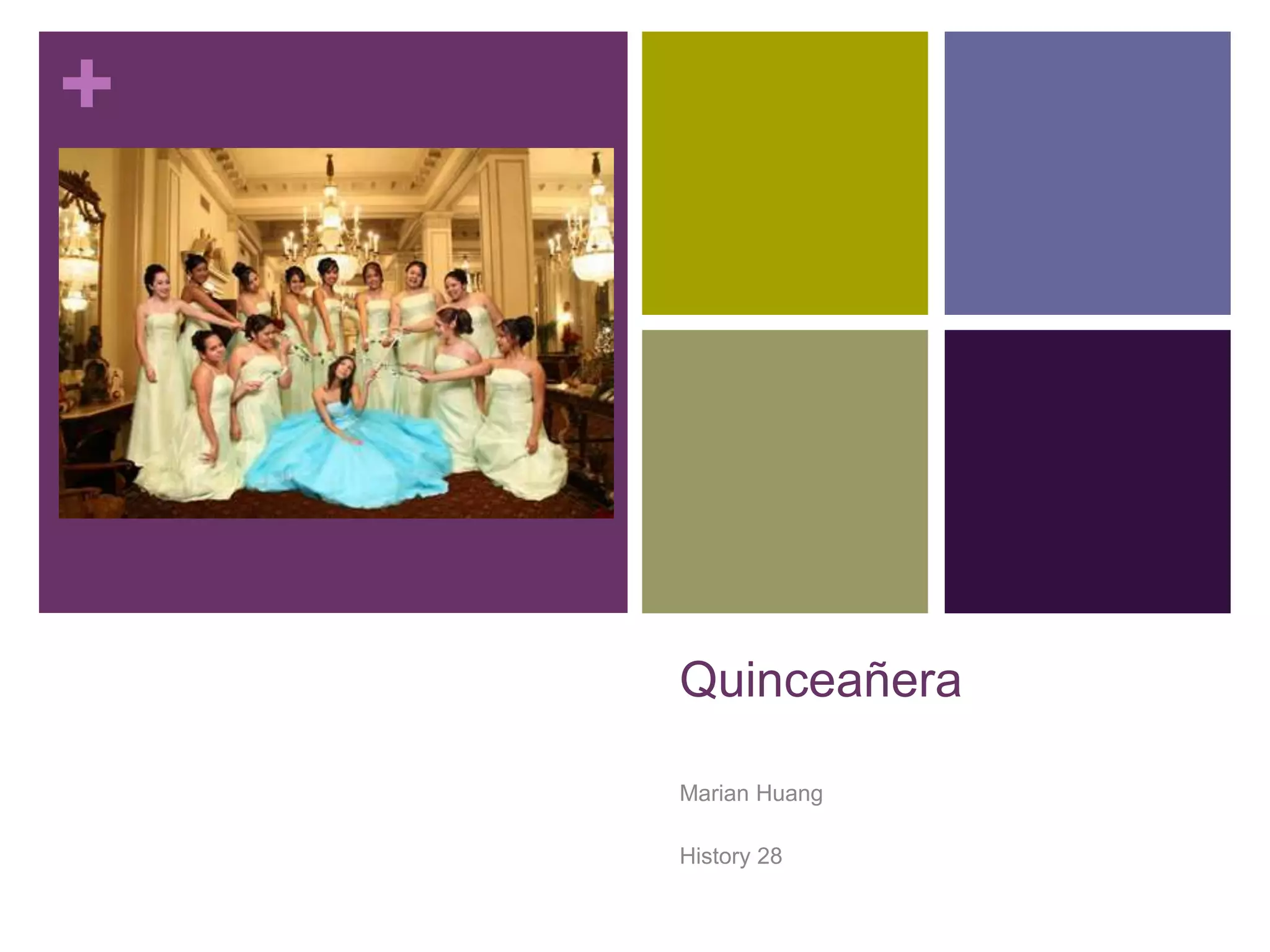Quinceanera | PPTX