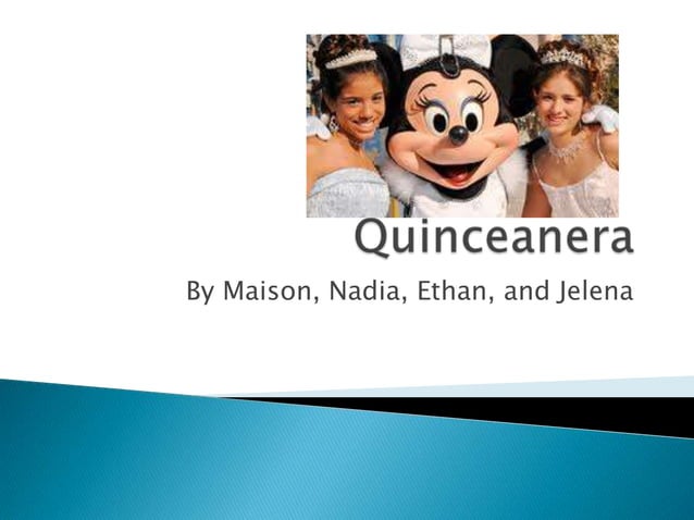 Quinceanera | PPT