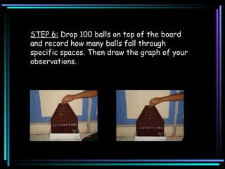 Quincunx Board Experiment | PPT