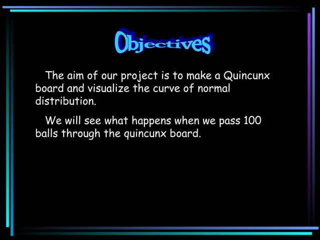 Quincunx Board Experiment | PPT