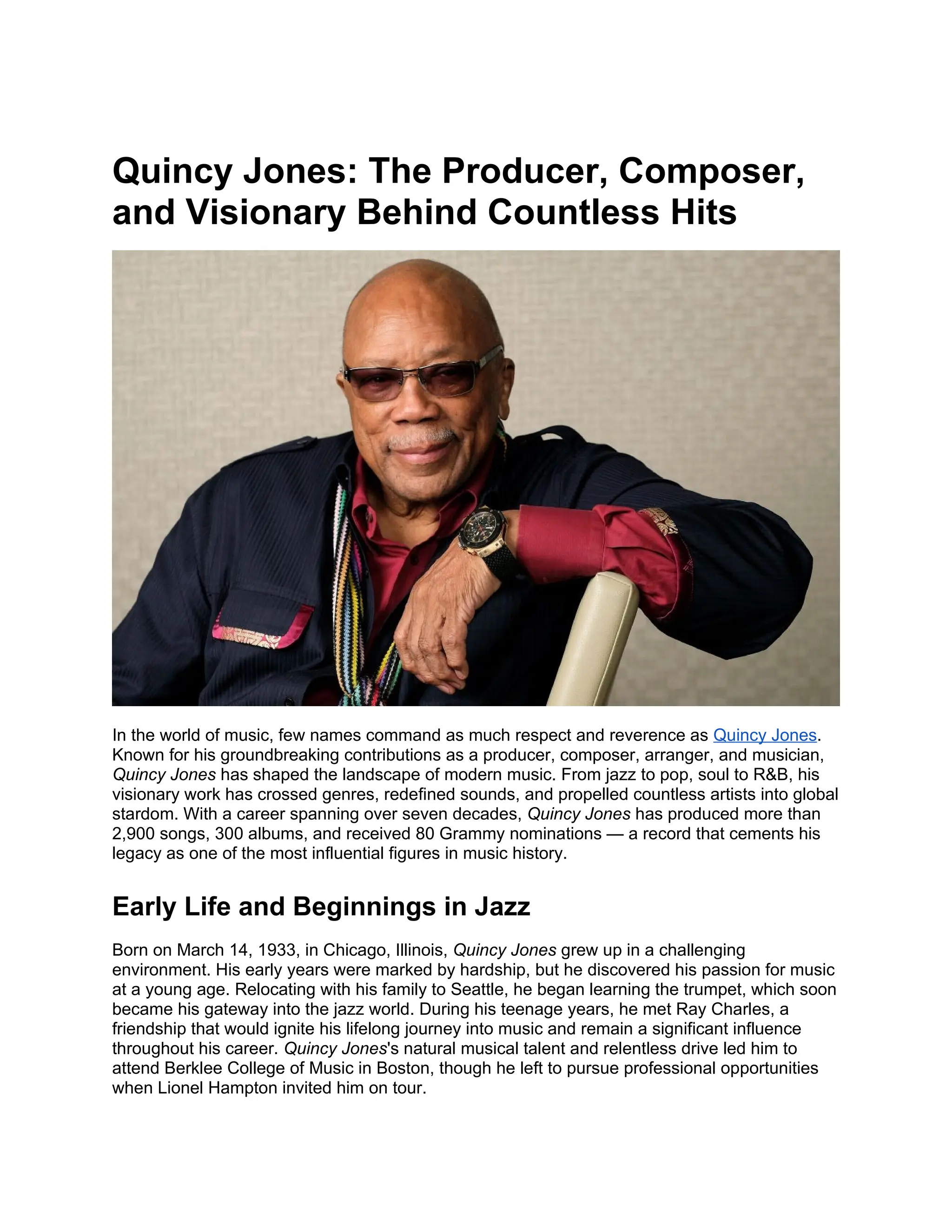 Quincy Jones: The Producer, Composer, and Visionary Behind Countless ...
