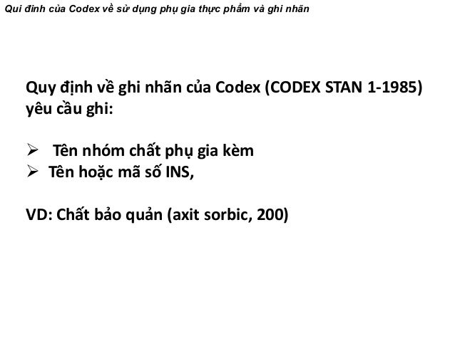 Qui định về sử dụng phụ gia thực phẩm của Codex, EU, FDA và Việt Nam.pdf