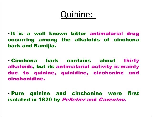 Quinine Old Effective Bitter Ototoxic Malaria Part 4 Ototoxic Hearing