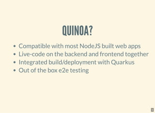 Quinoa: A modern Quarkus UI with no hassles | DevNation tech Talk | PDF