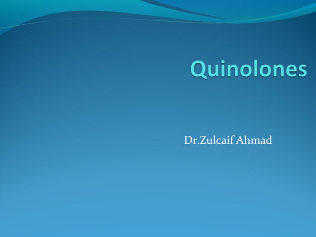 Quinolones | PPT