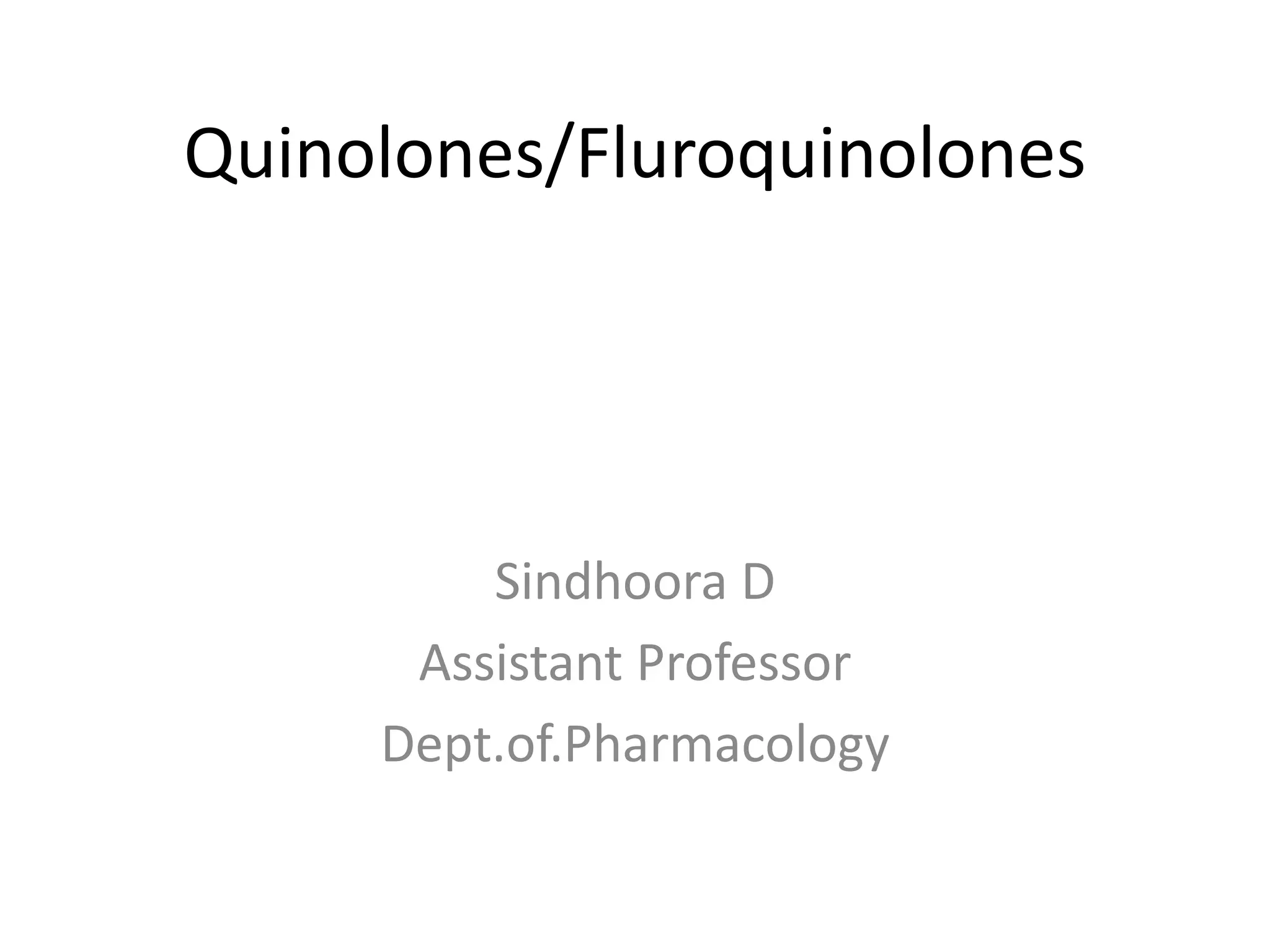 Quinolones | PPTX