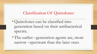 Quinolones & fluoroquinolones-medicinal chemistry. | PPTX