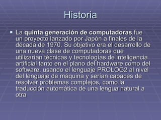 Quinta generacion de las computadoras | PPT