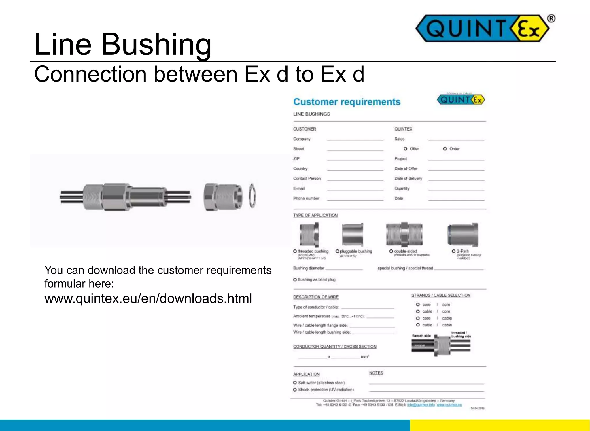 Quintex 2 path line bushing | PPT