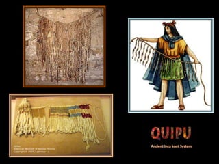 Quipu (Ancient Inca Knot System) | PPSX