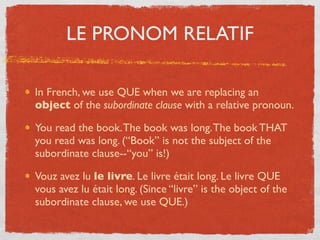Le pronom relatif (qui, que) (pour la classe jeudi 10.2) | KEY