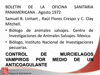 GENERALIDADES DE LOS QUIROPTEROS | PPTX
