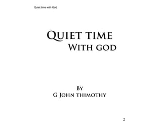 Quite Time With God | PDF