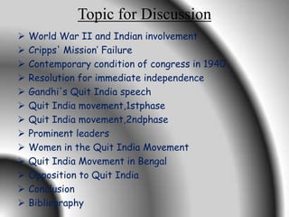 Quit india movement,1942 | PPTX