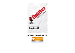 QUITTER | PDF