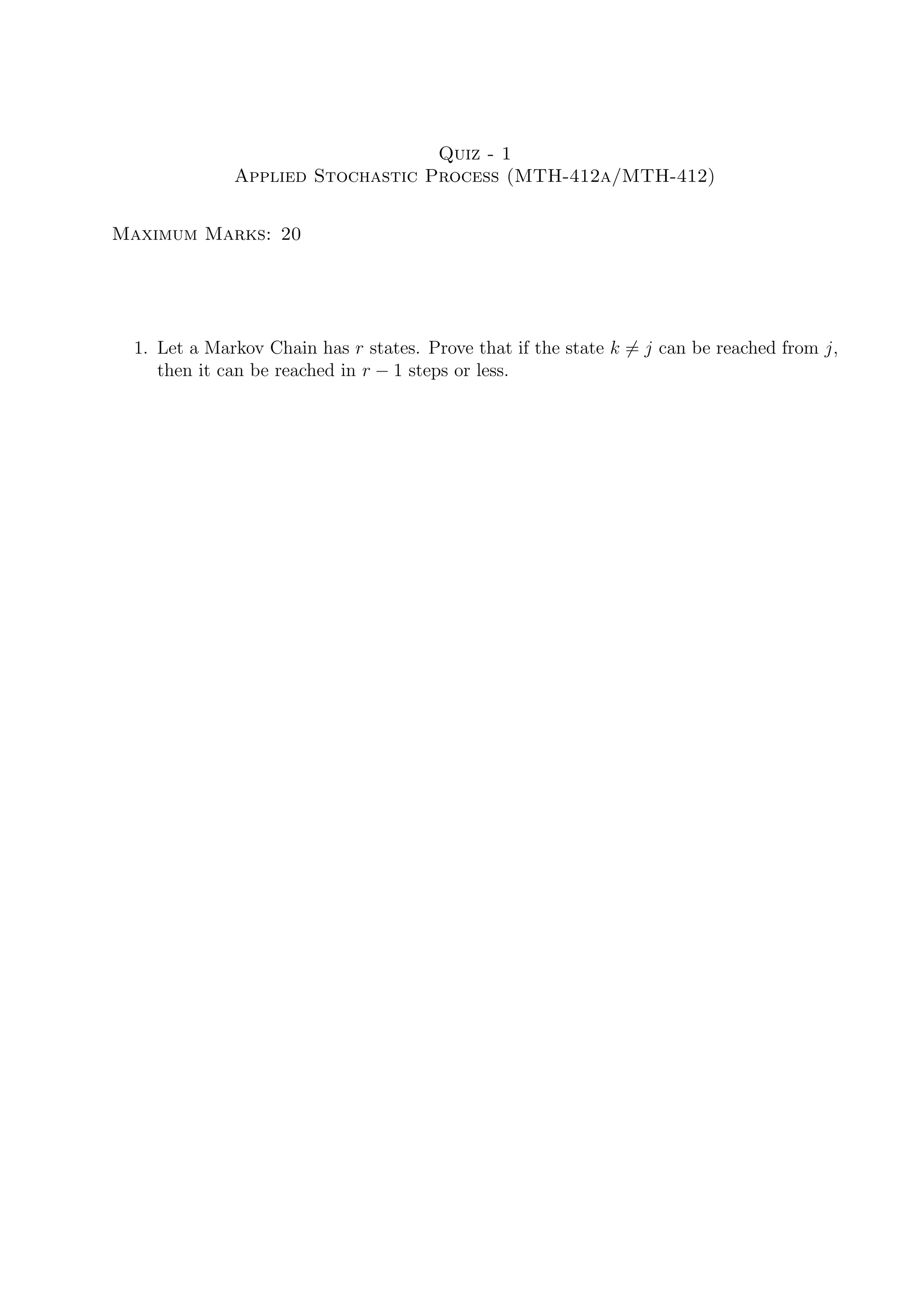 Quiz 1 | Applied Stochastic process MTH 412 IIT Kanpur | PDF