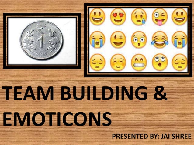 Team building and Emoticons Quiz | PPT