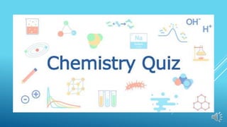 Chemistry Quiz | PPT