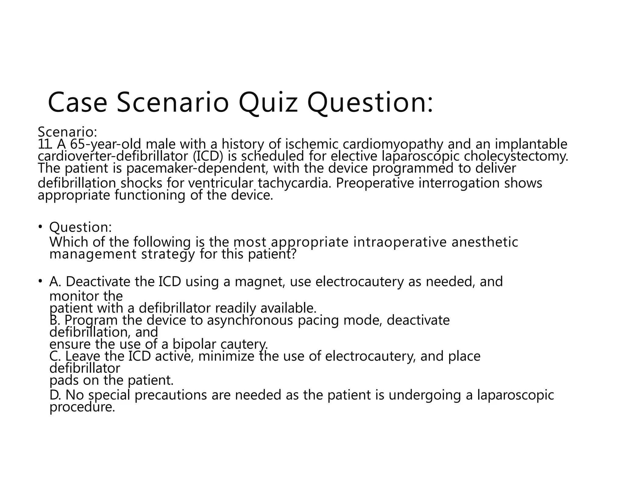 QUIZ anesthesia for cardiac surgeries .pptx