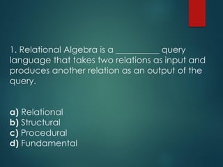 Quiz on Relational Algebra | PPT