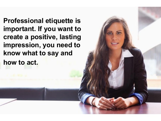 Ask The Etiquette Expert How Can I Be The Best Personal