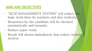 Quiz managment system | PPTX