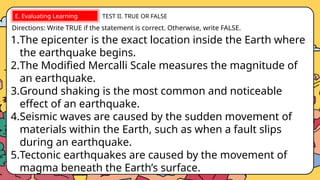 Multiple choice and True or false quiz in Earthquake | PPTX