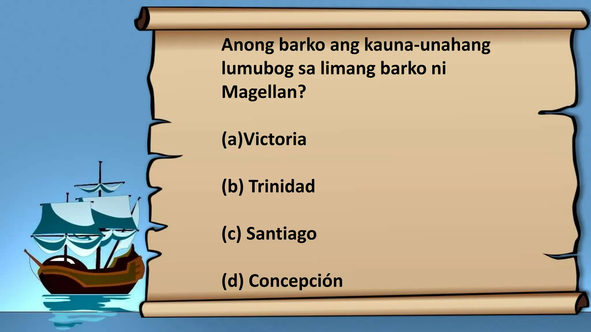 Quiz-Philippine-history, learning of magellan.pptx