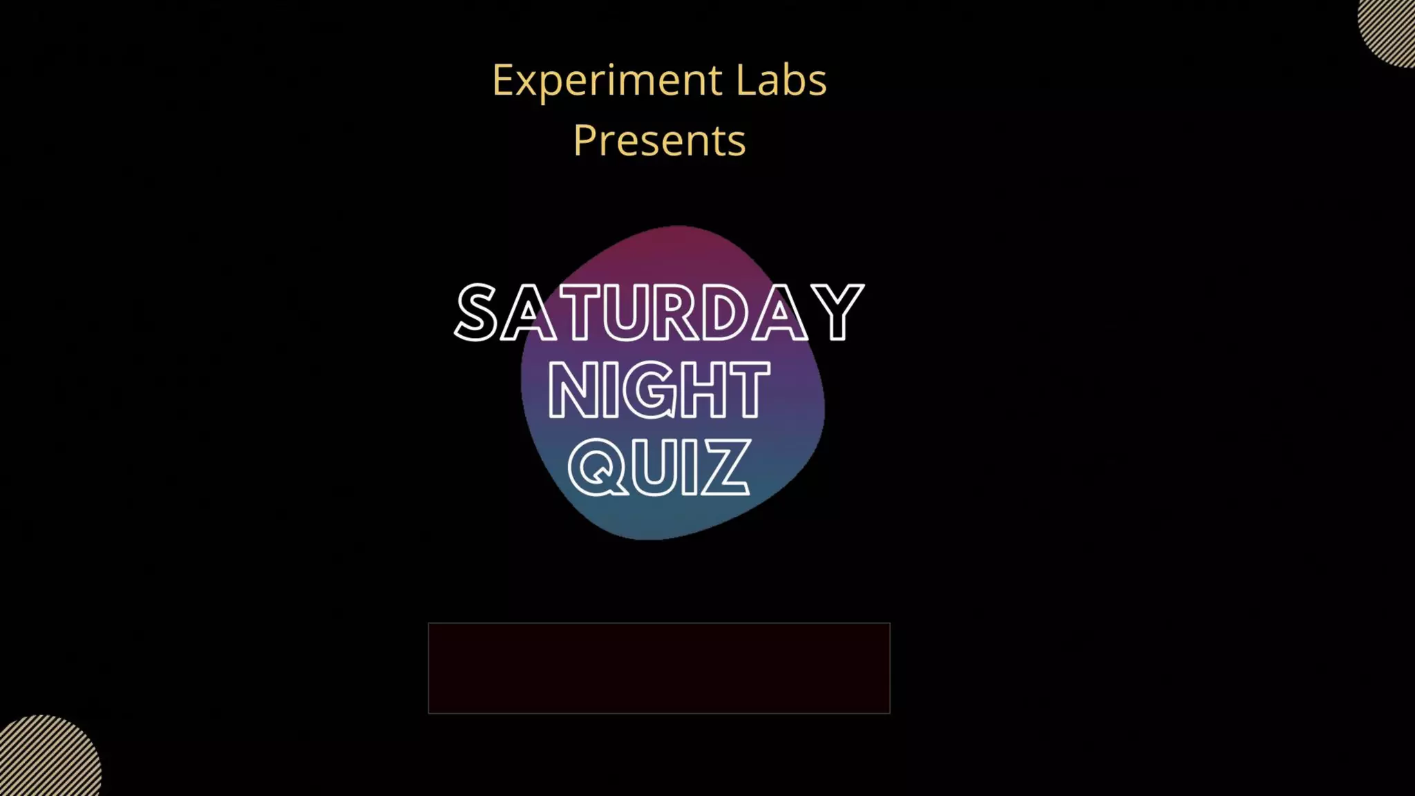Saturday Quiz Night Vol. II | PPT
