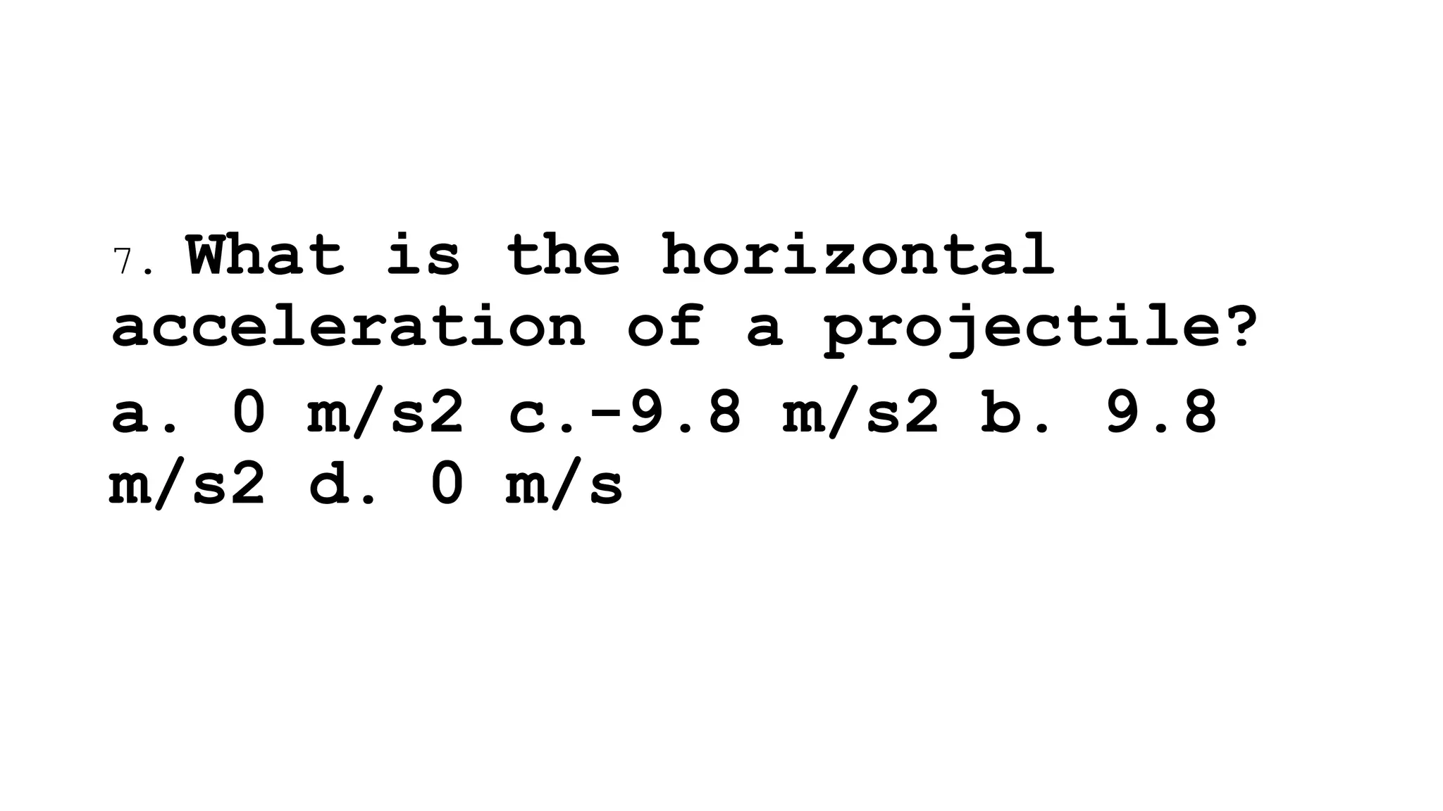 Quiz #1projectilemotionphysicsgrade9.pptx