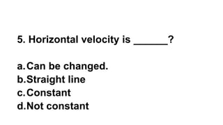 Quiz #1projectilemotionphysicsgrade9.pptx