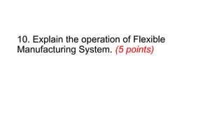 Automated Manufacturing System Formative Test | PPT
