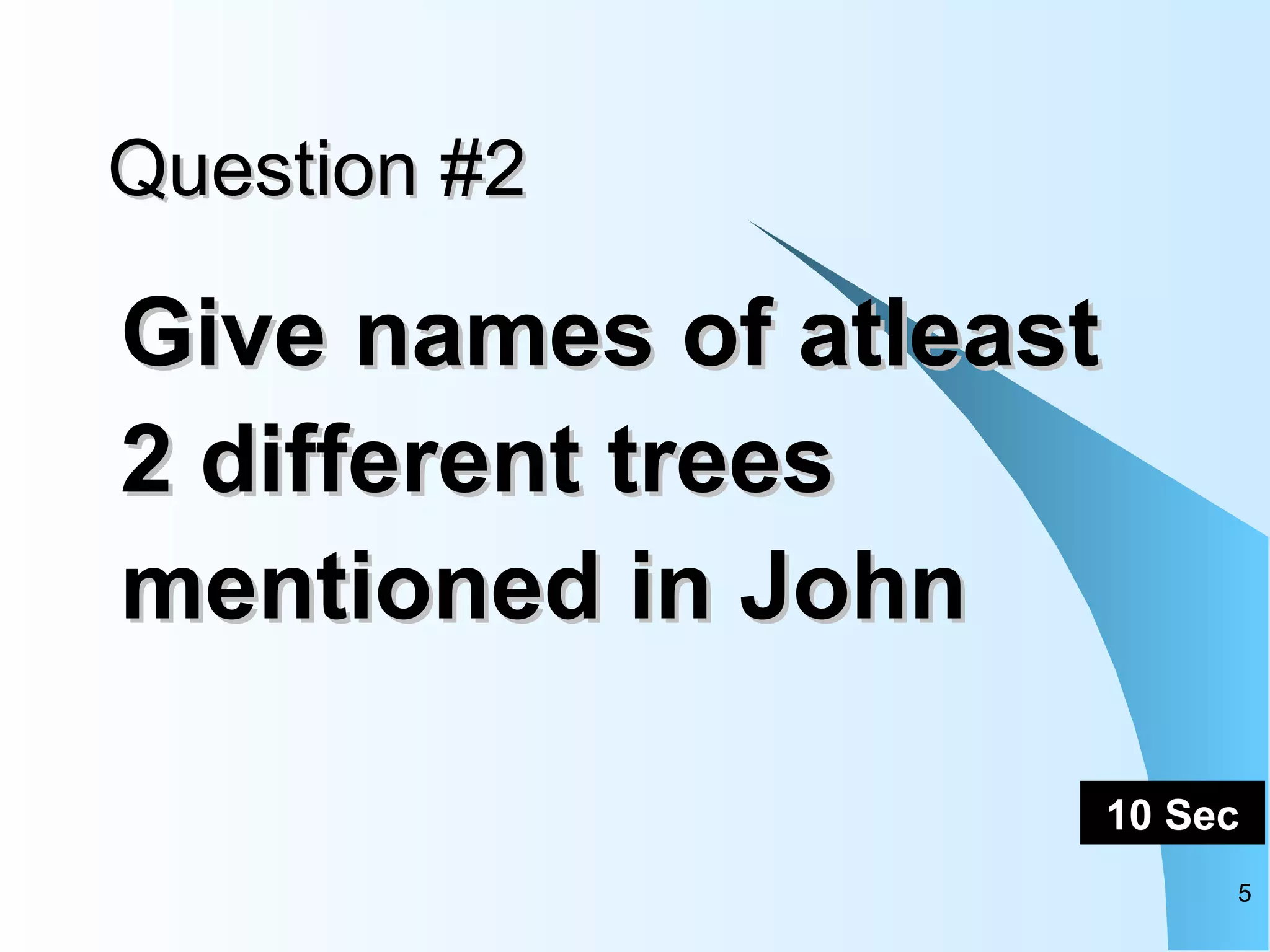 Bible Quiz on John - 1 Round (examples) | PPT