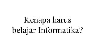 Quiz Materi Mengenal Informatika Kelas 7 | PPT
