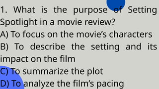 Quiz number two in Movie Review part two | PPTX