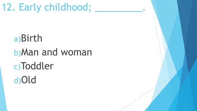 quiz #2 Perdev.pptx | Daycare and Pre-School | Parenting