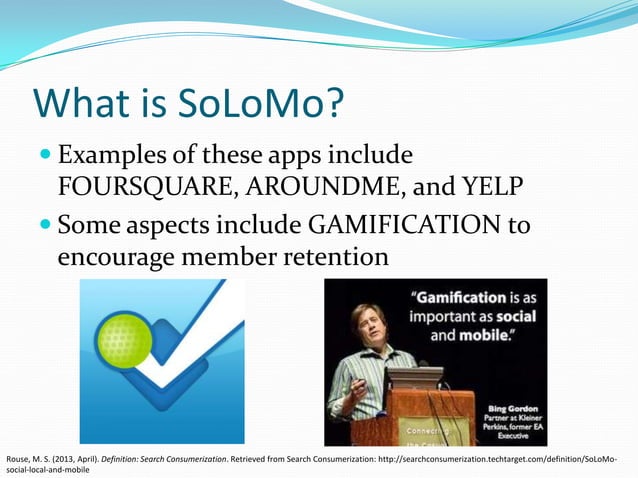 SoLoMo (Social, Local and Mobile) | PPTX | Business | Business and Finance