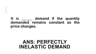Quiz about elasticity | PPT