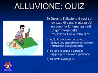 Quiz alluvione | PPS