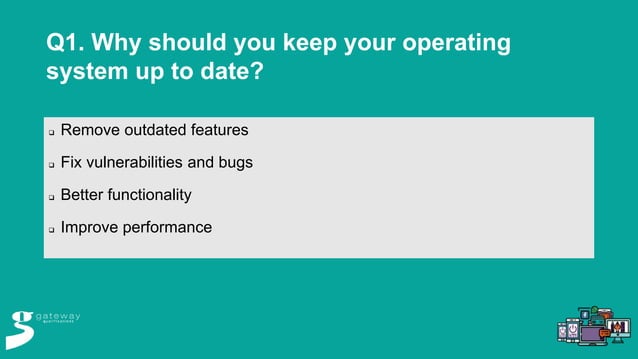 Quiz EDSQ - Unit 1 Using Devices Level 1 - GQ.pptx | Operating Systems ...